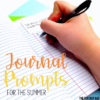 Summer Writing Journal Prompts - The Teacher Bag