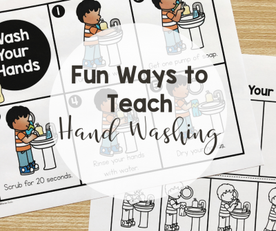 Fun Ways to Teach Hand Washing in the Classroom - The Teacher Bag