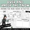Over and Under the Snow Interactive Read Aloud - The Teacher Bag