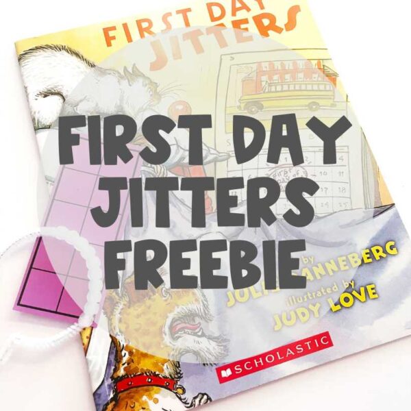 First Day Jitters Activities - The Teacher Bag